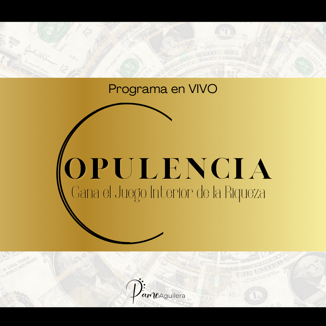 Programa Opulencia | Programa Opulencia